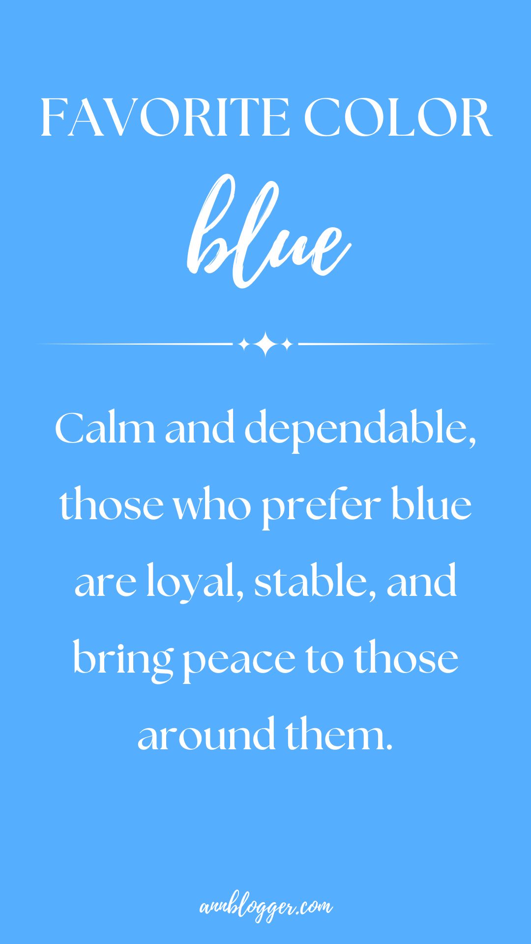 What Your Favorite Color Says About You - Ann Blogger